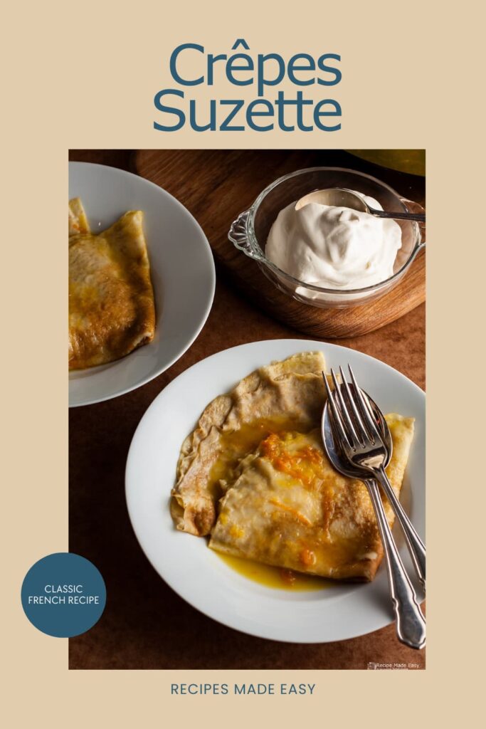 Crêpes Suzette | Recipes Made Easy
