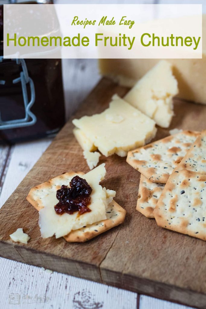 Home Made Fruity Chutney | Recipes Made Easy