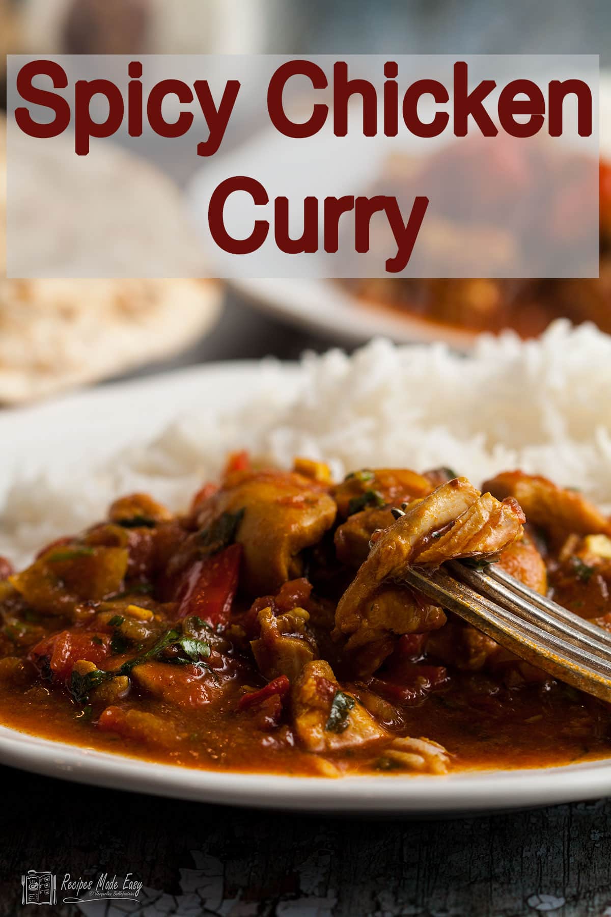 Spicy Chicken Curry | Recipes Made Easy