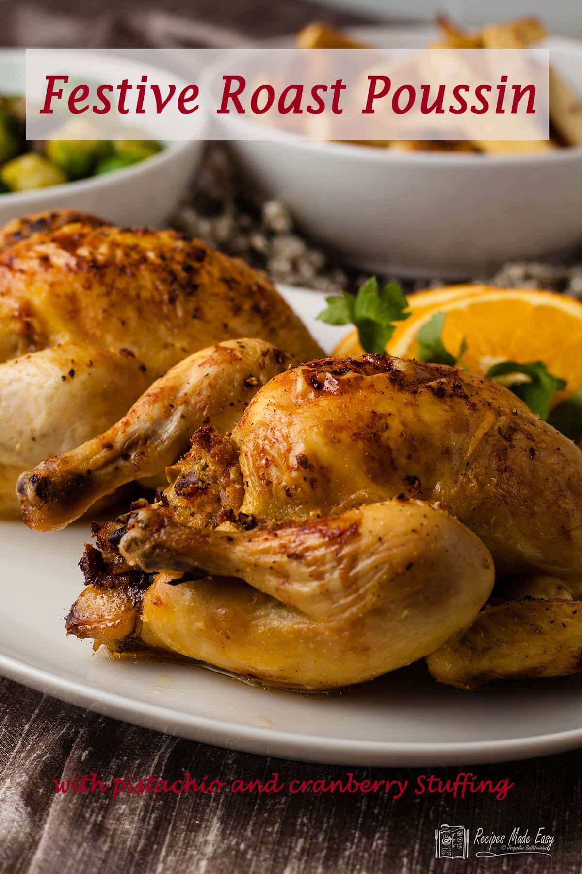 Festive Roast Poussin | Recipes Made Easy
