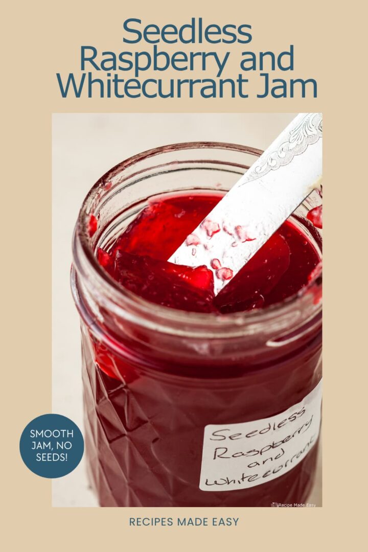 Easy seedless raspberry and whitecurrant jam | Recipes Made Easy